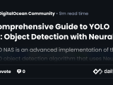 A Comprehensive Guide To Yolo Nas Object Detection With Neural