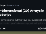 Two Dimensional 2d Arrays In Javascript Daily Dev