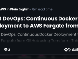 Aws Devops Continuous Docker Deployment To Aws Fargate From Github