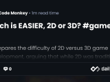 Which Is Easier 2d Or 3d Gamedev Daily Dev