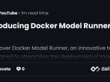 Introducing Docker Model Runner Daily Dev