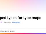 Typescript Mapped Types For Type Maps