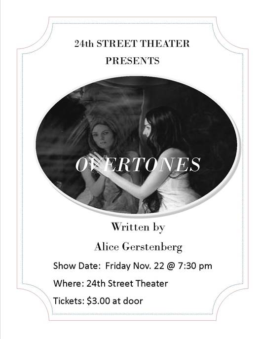 24th Street Theater presents ‘Overtones’ | OLLU Lake Weekly