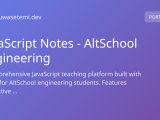 Javascript Notes Altschool Engineering
