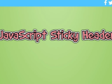 20 Javascript Sticky Header Examples Onaircode