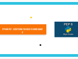 Python Pep Everything You Need To Know About It