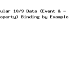 Angular 10 9 Data Event Property Binding By Example Onlinecode