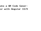 Create A Qr Code Generator With Angular 10 9 Onlinecode