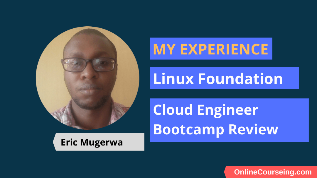 Linux Foundation Cloud Engineer Bootcamp Review 2022