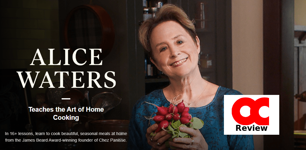 Alice Waters MasterClass Review - OnlineCourseing