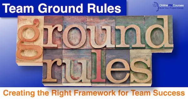 Team Ground Rules Creating The Right Framework For Team Success team-ground-rules-creating-the-right-framework-for-team-success