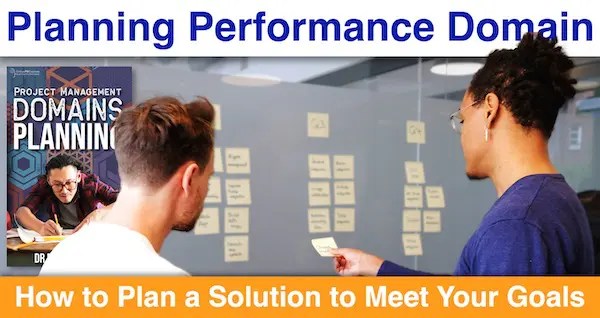 Planning Performance Domain: How to Plan a Solution to Meet Your Goals