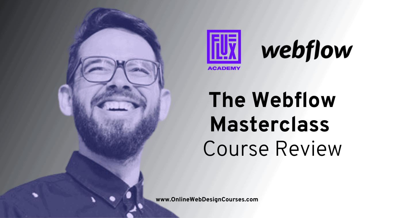 Webflow Masterclass Review (2023) – Before You Buy