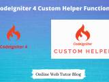 Custom Helper In Codeigniter 4 Tutorial Online Web Tutor