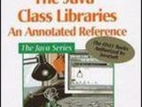 The Java Class Libraries An Annotated Reference Java Series Download