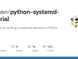Github Torfsen Python Systemd Tutorial A Tutorial For Writing A
