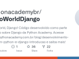 Github Pythonacademybr Helloworlddjango Hello World Django Código