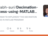 Github Sourabh Suri Decimation Process Using Matlab Code A Program
