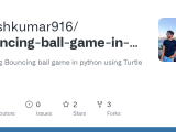 Github Akashkumar916 Bouncing Ball Game In Python Using Turtle