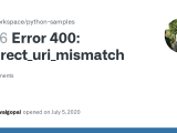 Error 400 Redirect Uri Mismatch Issue 166 Googleworkspace Python