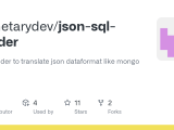 Github Planetarydev Json Sql Builder Sqlbuilder To Translate Json
