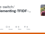 Github Code Switch Implementing Tfidf Vectorizer