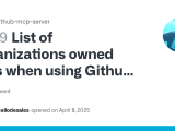 List Of Organizations Owned Fails When Using Github Enterprise 3 14