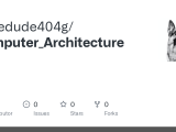 Github Codedude404g Computer Architecture