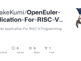 Github Kiritakekumi Openeuler Application For Risc V Programming