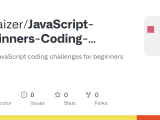 Github Pylaizer Javascript Beginners Coding Challenges Some