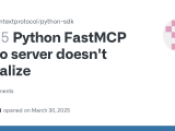 Python Fastmcp Stdio Server Doesn T Initialize Issue 395