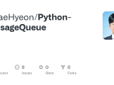 Github Gidaehyeon Python Messagequeue
