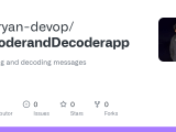 Github Itsaryan Devop Encoderanddecoderapp Encoding And Decoding