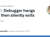 Debugger Hangs And Then Silently Exits Issue 459 Microsoft Vscode