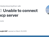 Unable To Connect To Mcp Server Issue 310 Modelcontextprotocol
