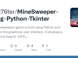 Minesweeper Using Python Tkinter Minesweeper Py At Main Dest76ter