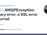 Amqpexception Library Error A Ssl Error Occurred Issue 1162 Php