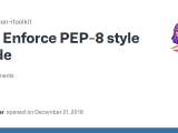 Enforce Pep 8 Style Guide Issue 19 Ibm Python Itoolkit Github