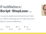Github Coolfredwalters Javascript Stoploss Yield Farming Bot V4