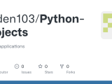 Github Kaden103 Python Projects Python Applications
