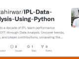 Github Amitahirwar Ipl Data Analysis Using Python Delve Into A