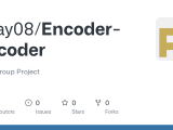 Github Zxjay08 Encoder Decoder Lab 6 Group Project