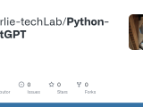 Github Charlie Techlab Python Chatgpt