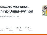 Github Rishavhack Machine Learning Using Python Machine Learing From