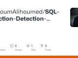 Github Oudoumalihoumed Sql Injection Detection Using Deep Learning Cnn