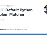 Default Python Problem Matcher Issue 3828 Microsoft Vscode Python