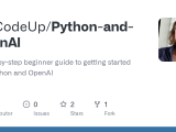 Github Mecodeup Python And Openai A Step By Step Beginner Guide To