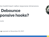 Debounce Responsive Hooks Issue 25 React Native Toolkit React