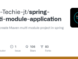 Github Java Techie Jt Spring Multi Module Application How To Create
