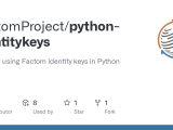 Github Factomproject Python Identitykeys Tools For Using Factom